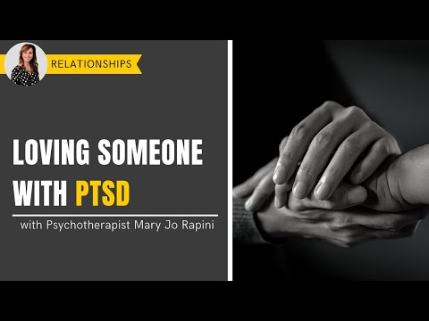 Loving Someone with PTSD