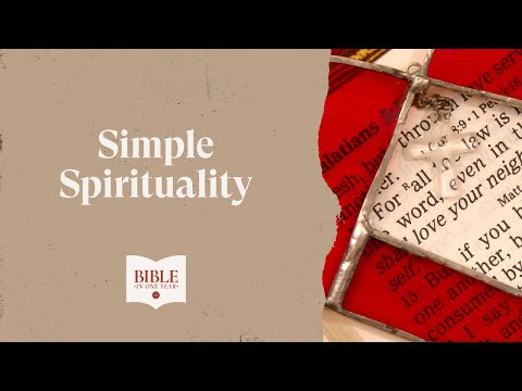 Simple Spirituality - Matthew 24