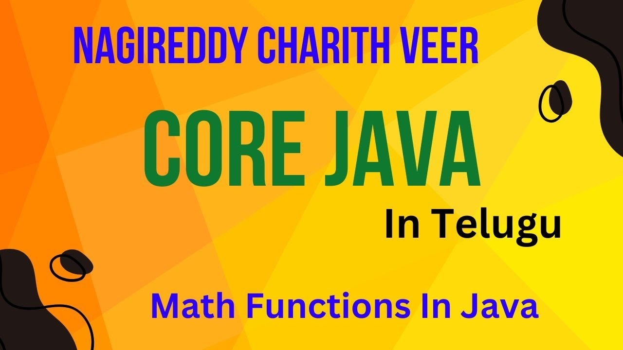 Part 4 :Math Functions In Java | Java Programming In Telugu
