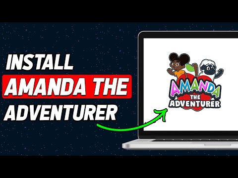 How To Download Amanda The Adventurer in PC 2024 (Updated)