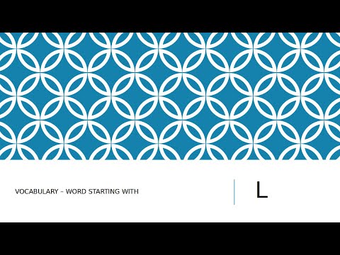 Vocabulary: Target GRE : Words Starting with L