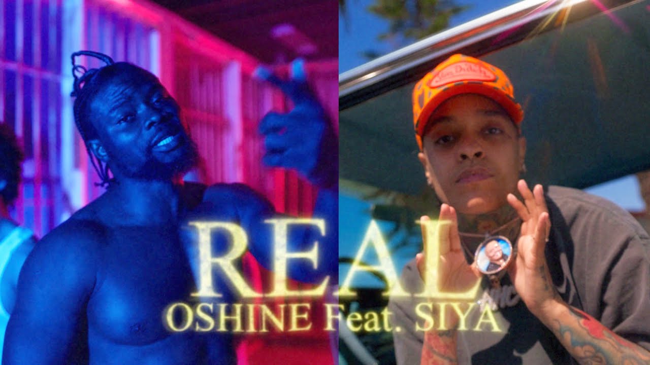 OSHINE FT SIYA REAL- OFFICIAL VIDEO  LATEST HIP HOP MUSIC 2022