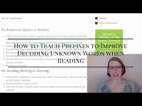 How to Teach Prefixes to Improve Decoding Unknown Words when Reading