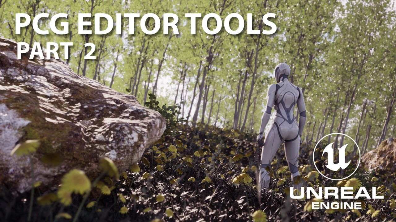 Unreal Engine 5.7 - PCG Editor Tools (Full Breakdown) Part2 - Tutorial
