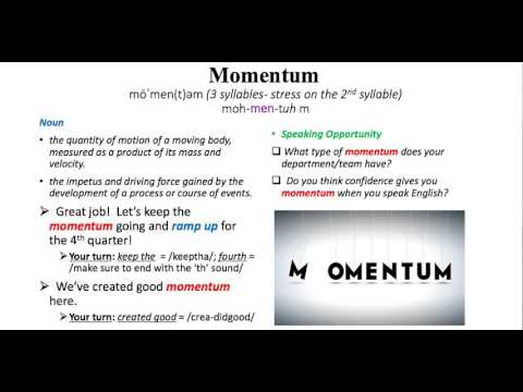 Word of the Day - Momentum