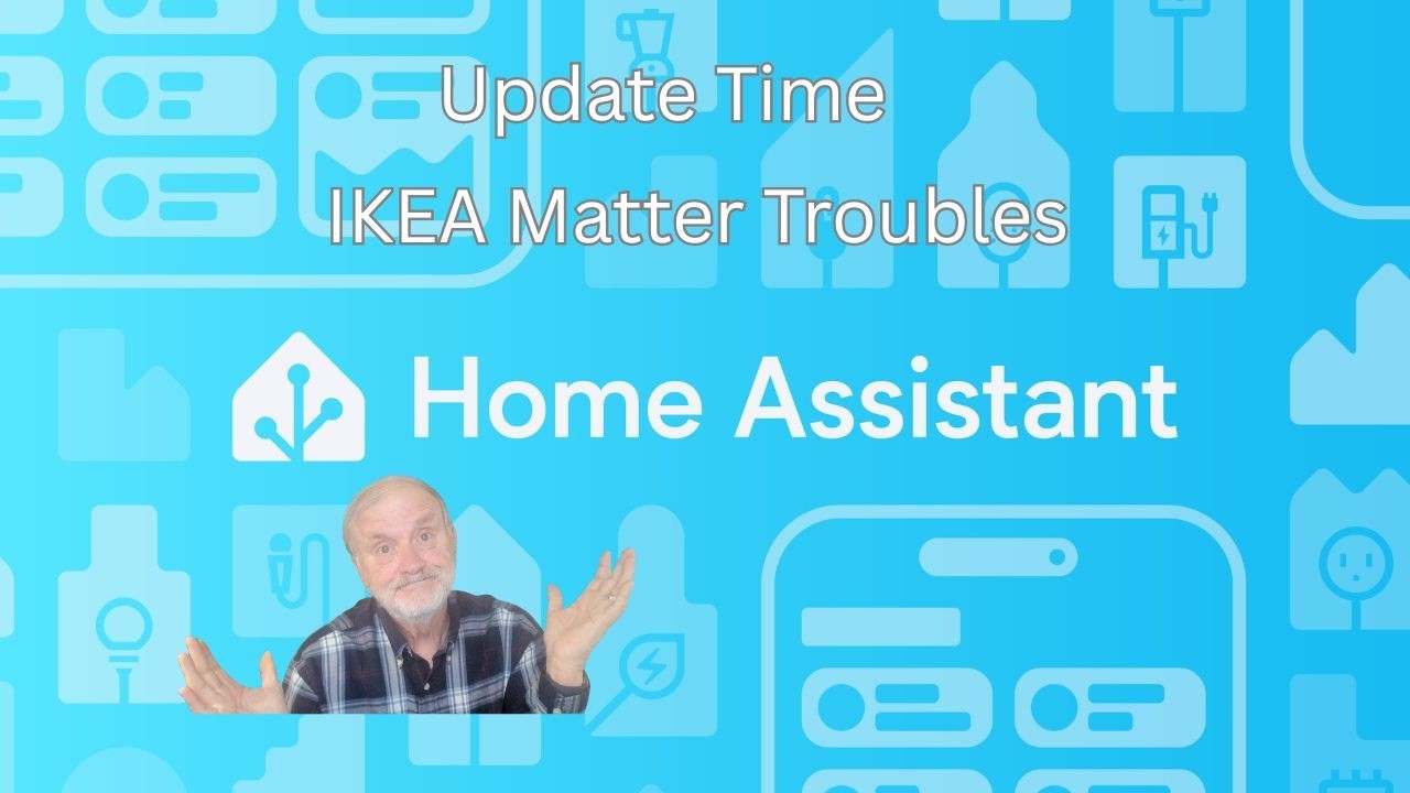 Home Assistant 2026 Setup Review — IKEA Matter Issues & Big Progress Update