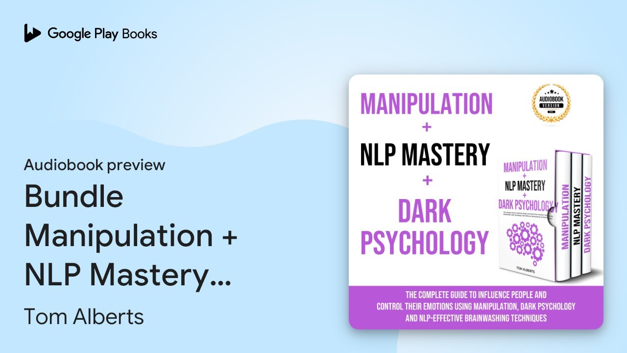 Bundle Manipulation + NLP Mastery + Dark… by Tom Alberts · Audiobook preview