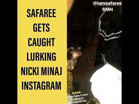 #safaree got caught lurking #nickiminaj instagram
