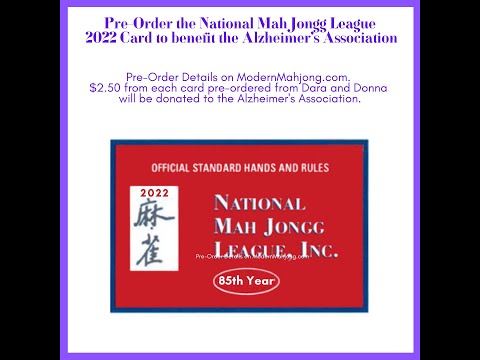 Pre-Order your National Mah Jongg League Card. $2.50 per card donated to the Alzheimer's Association