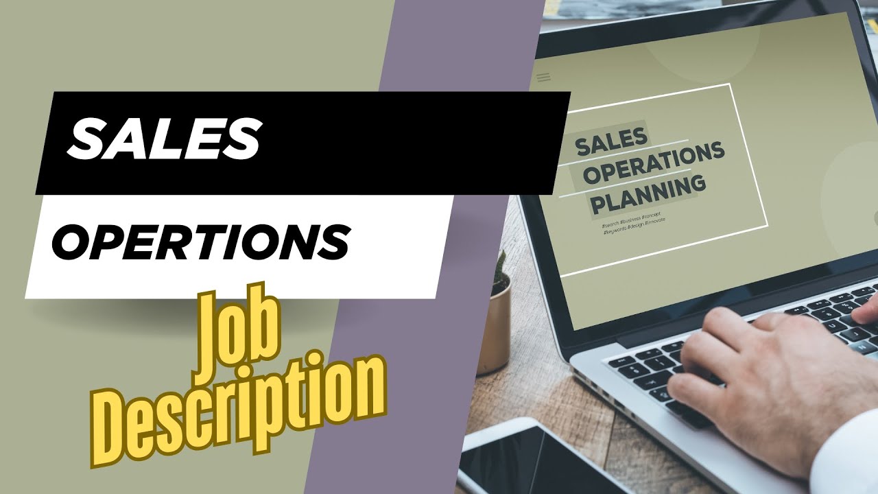 Deskripsi pekerjaan Operasi Penjualan - Peran, Tanggung Jawab & Keterampilan