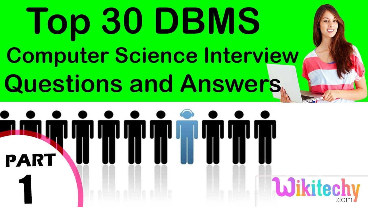 Top 30 DBMS cse technical interview questions and answers tutorial for Fresher Beginners Experienced