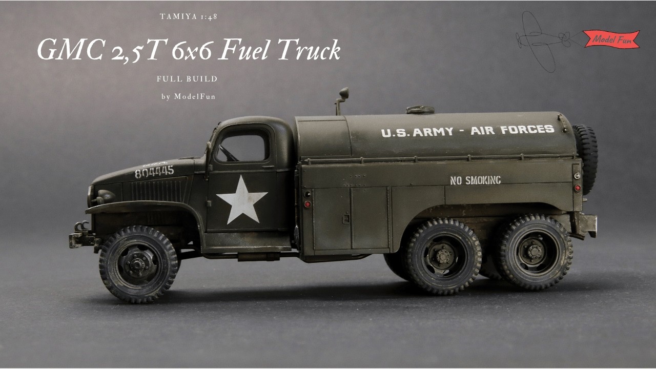 U.S. 2 1/2TON 6x6 Airfield Fuel Truck, Tamiya 32579 (2014)