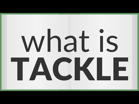 Tackle | meaning of Tackle