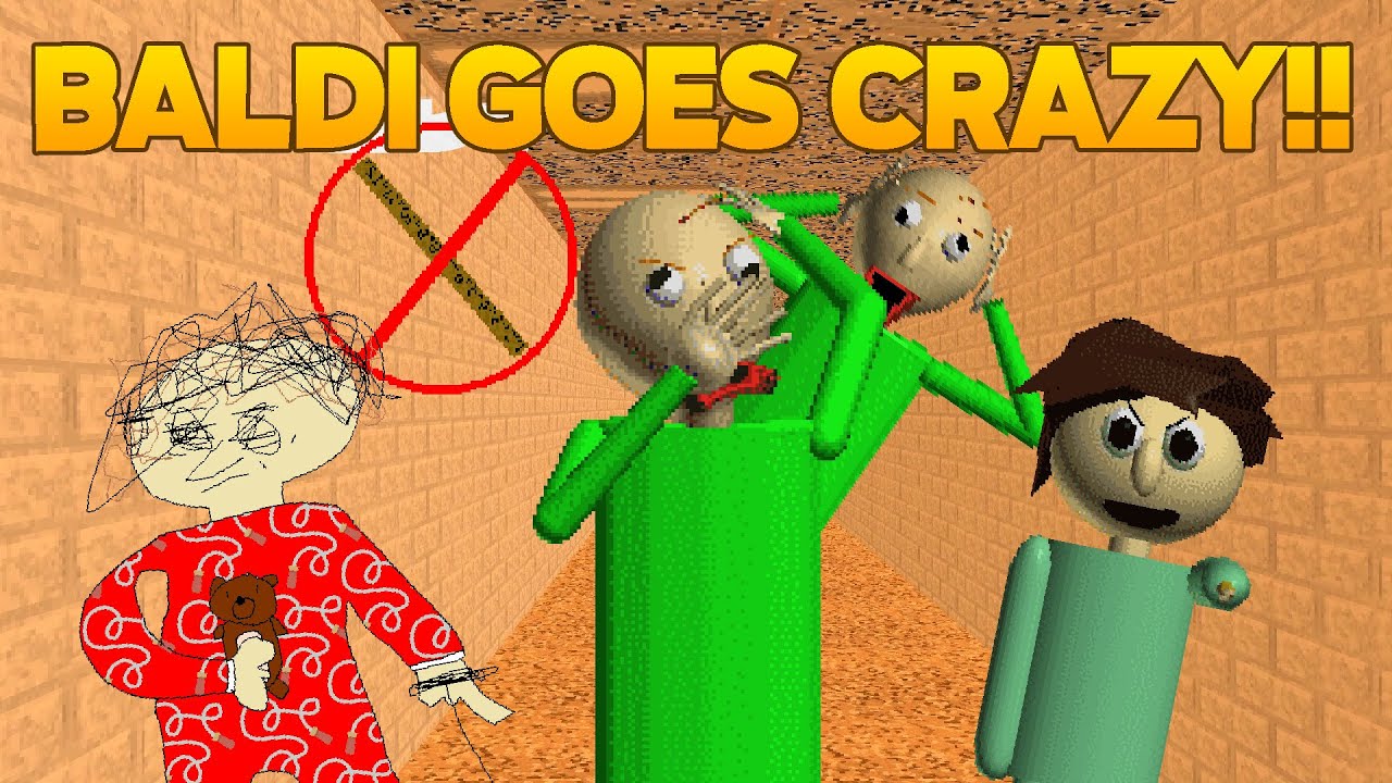 it's harder! | Baldi Goes Crazy (Part 1) [Baldi's Basics Mod]