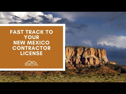 New Mexico Contractor License - Complete Breakdown of Requirements, Exams, Classifications and More!