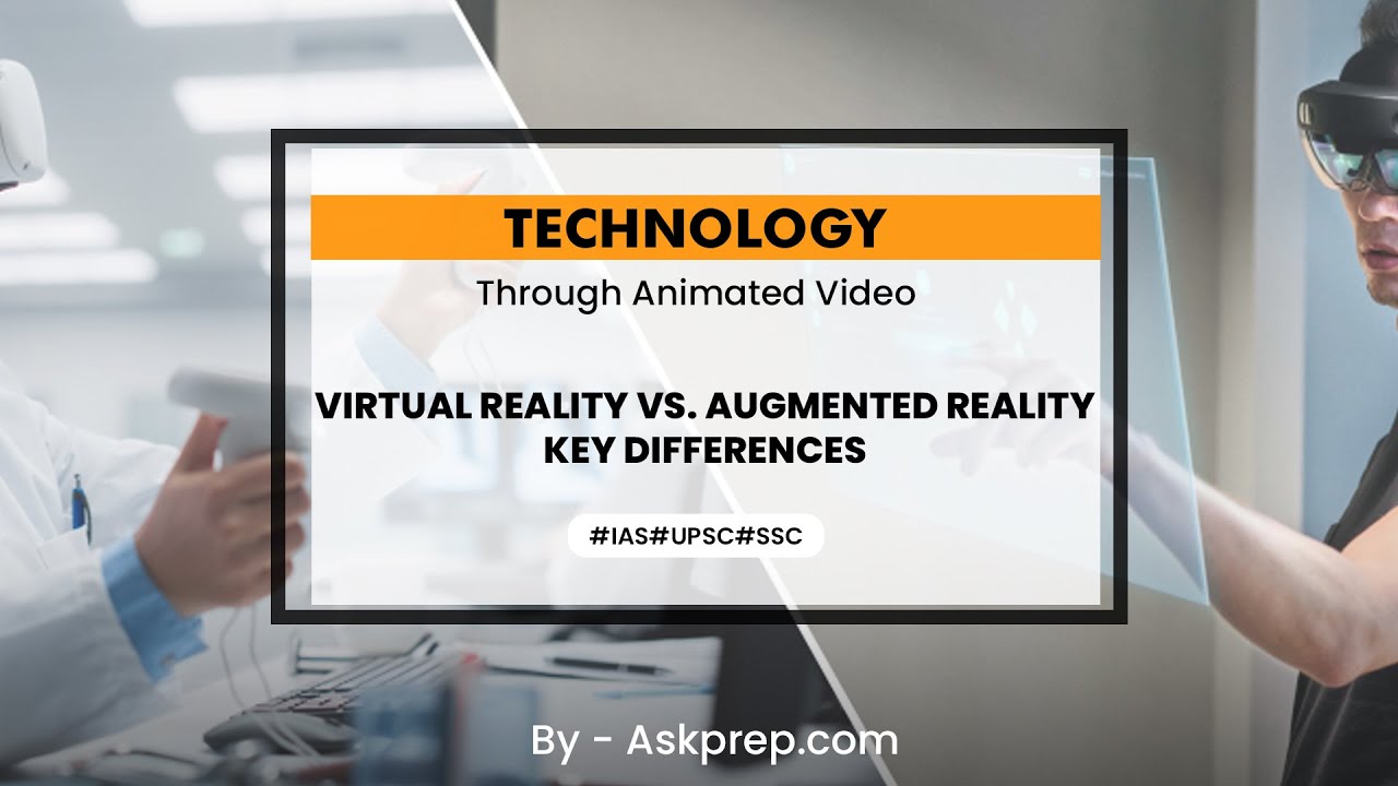 Virtual Reality (VR) vs Augmented Reality (AR) Key Differences | AskPrep