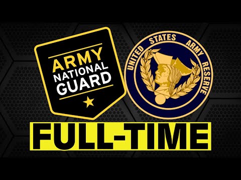 ARMY NATIONAL GUARD (RESERVE) FULL TIME POSITIONS
