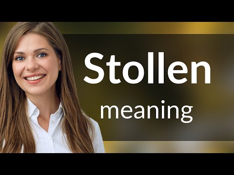 Decoding the Meaning of "Stollen"