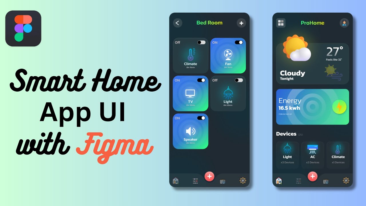 Designing Tutorial: Figma Mobile Smart Home Control App UI Design