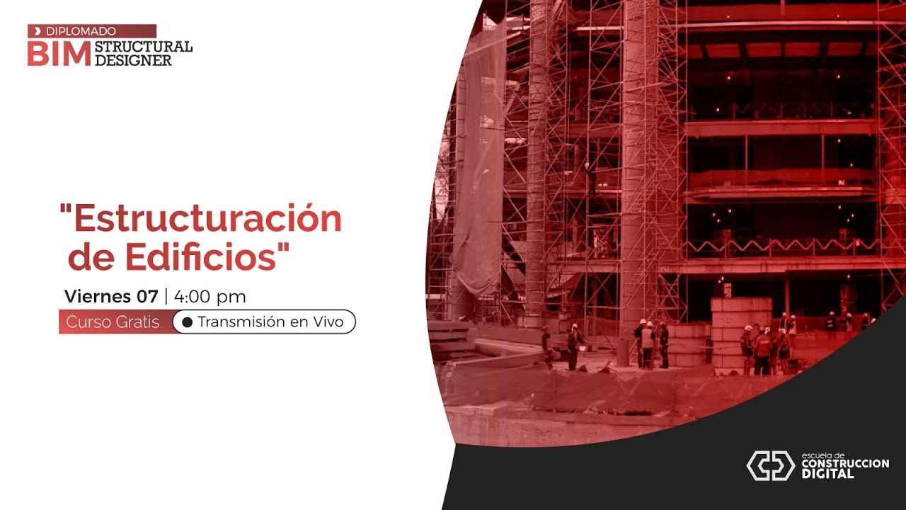 Curso Libre - Estructuración de Edificios // Introducción