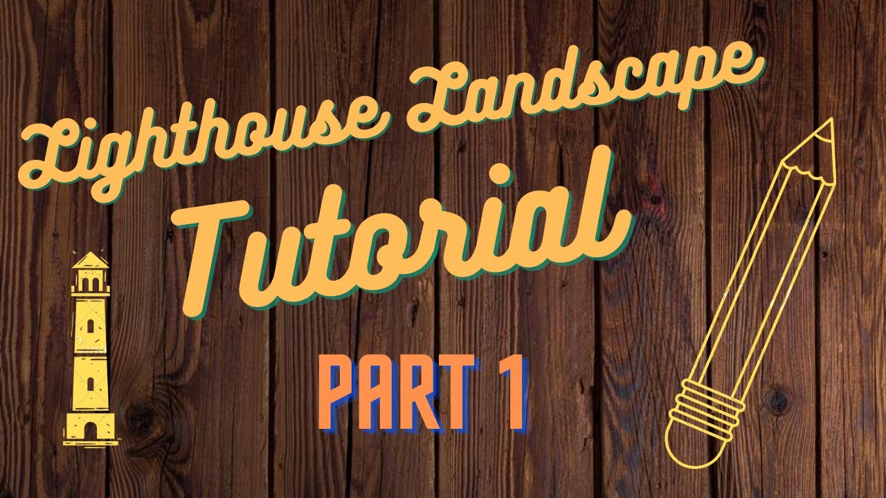 Lighthouse Landscape Drawing Tutorial - Part 1