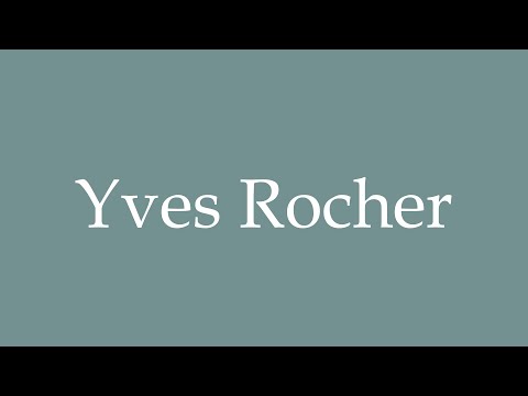 How to Pronounce ''Yves Rocher'' Correctly in French