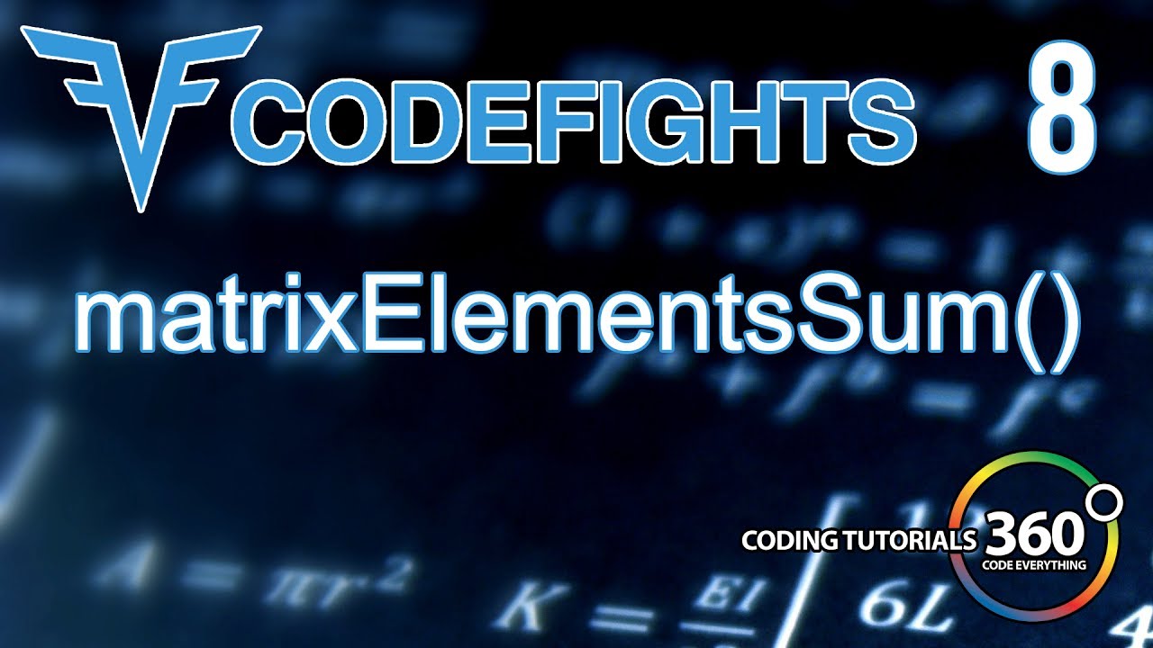 MatrixElementsSum | CodeFights Intro Algorithm JavaScript Solution and Breakdown