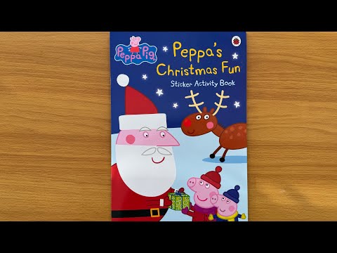 Part 1: Peppaโs Christmas Fun: Read Aloud Sticker Activity Book for Children and Toddlers
