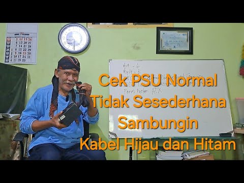 011 Mengenal Lebih Dekat PSU ATX