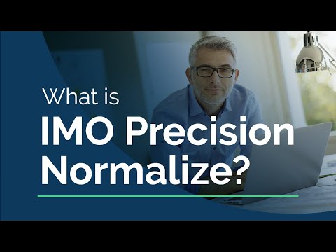 What is IMO Precision Normalize? | IMO