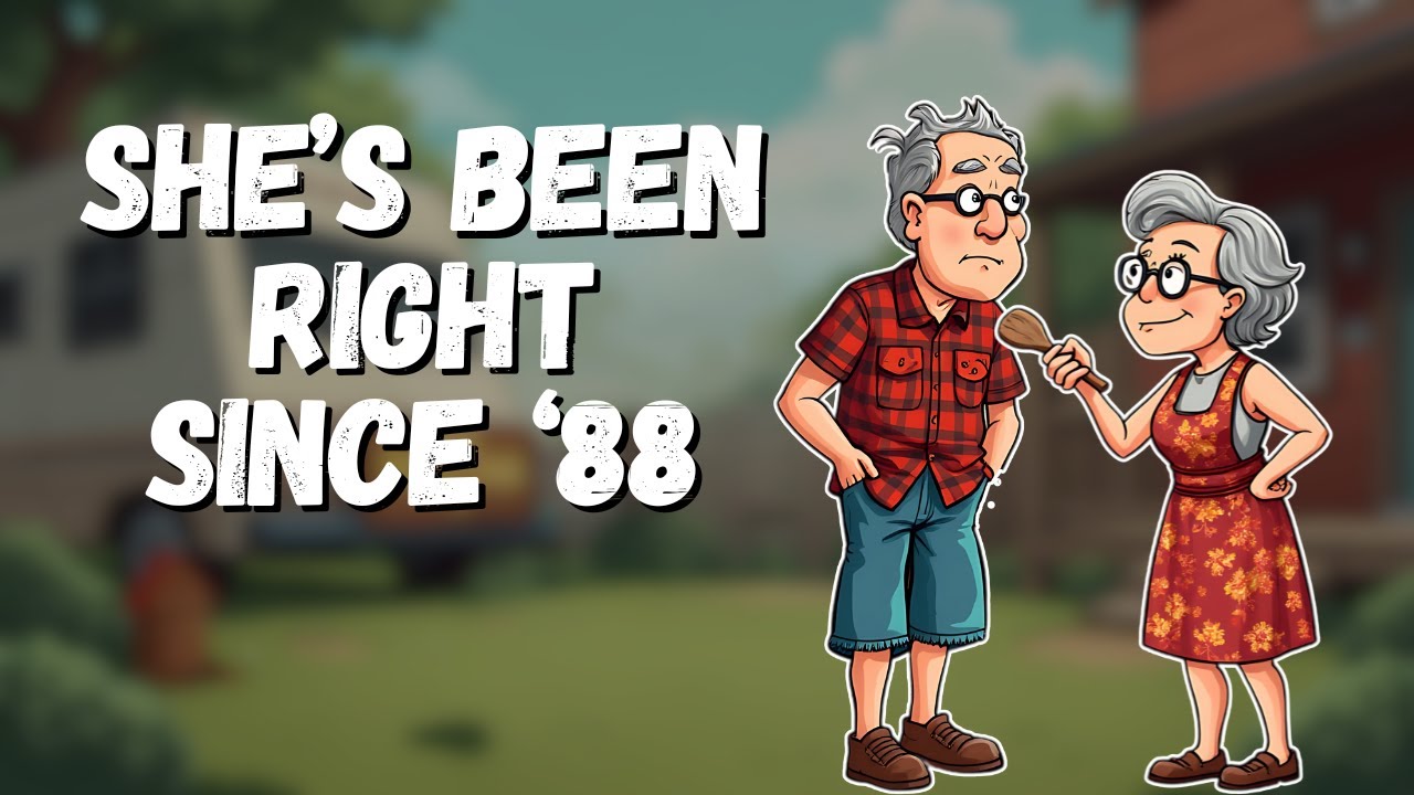 🎶 She’s Been Right Since ‘88 | A Hilarious Country Tribute to Wives Who Know Best!