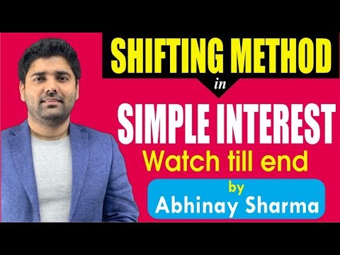 Game of Imagination- Shifting Method in Simple Interest (part -5) by Abhinay Sharma