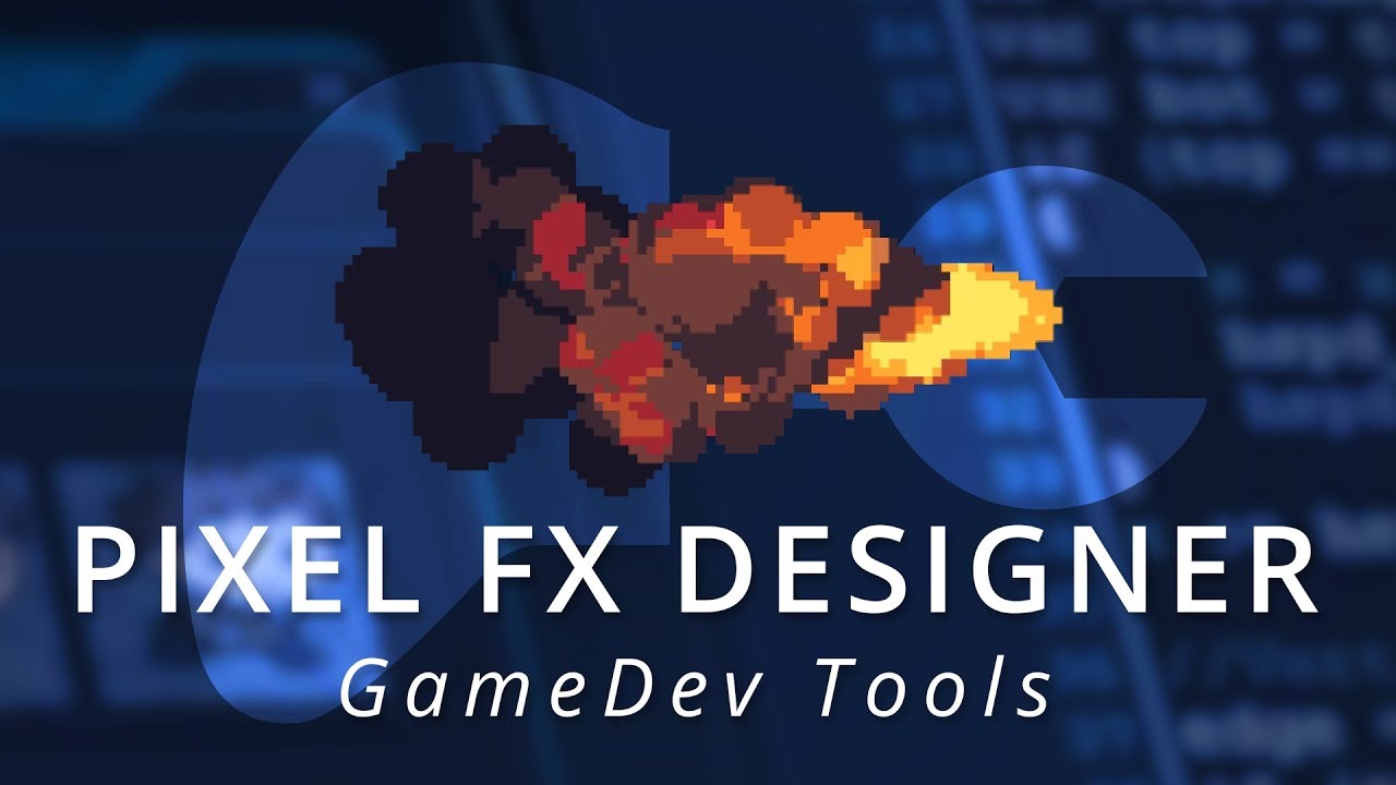 GameDev Tools - Pixel FX Designer