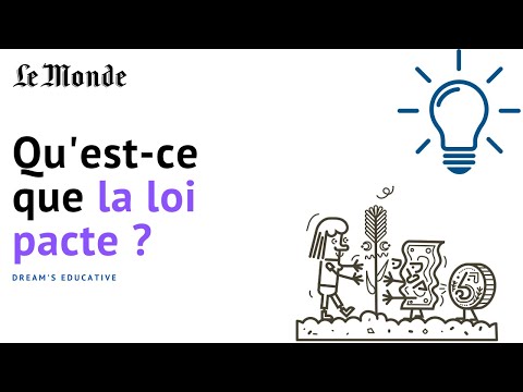 Qu'est-ce que la loi pacte ?