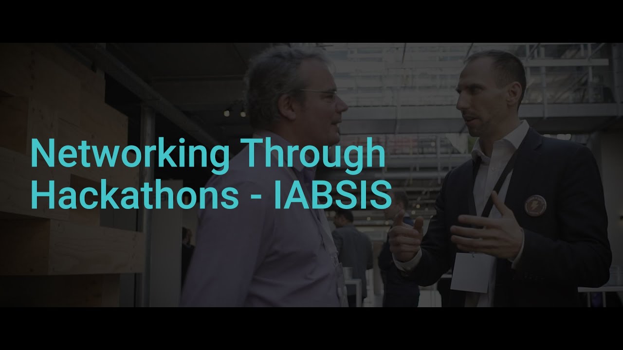 Networking Through Hackathons - IABSIS