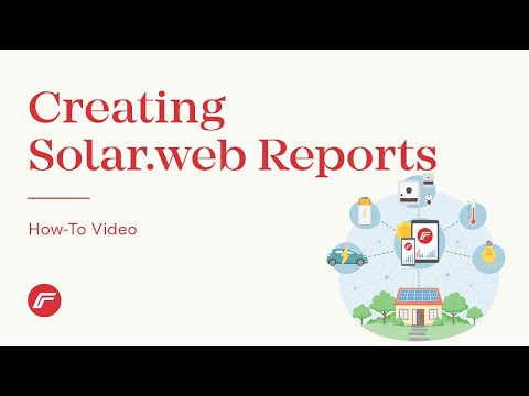 How-To Video: Creating Solar.web Reports