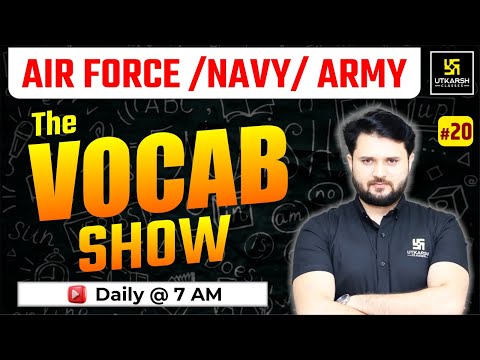 Air Force/Navy/Army Vocab Show 🔥 Daily Dose of Powerful Words | Utkarsh Defence Academy | Vikas Sir