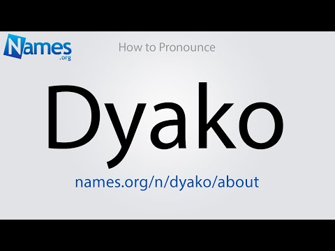 How to Pronounce Dyako