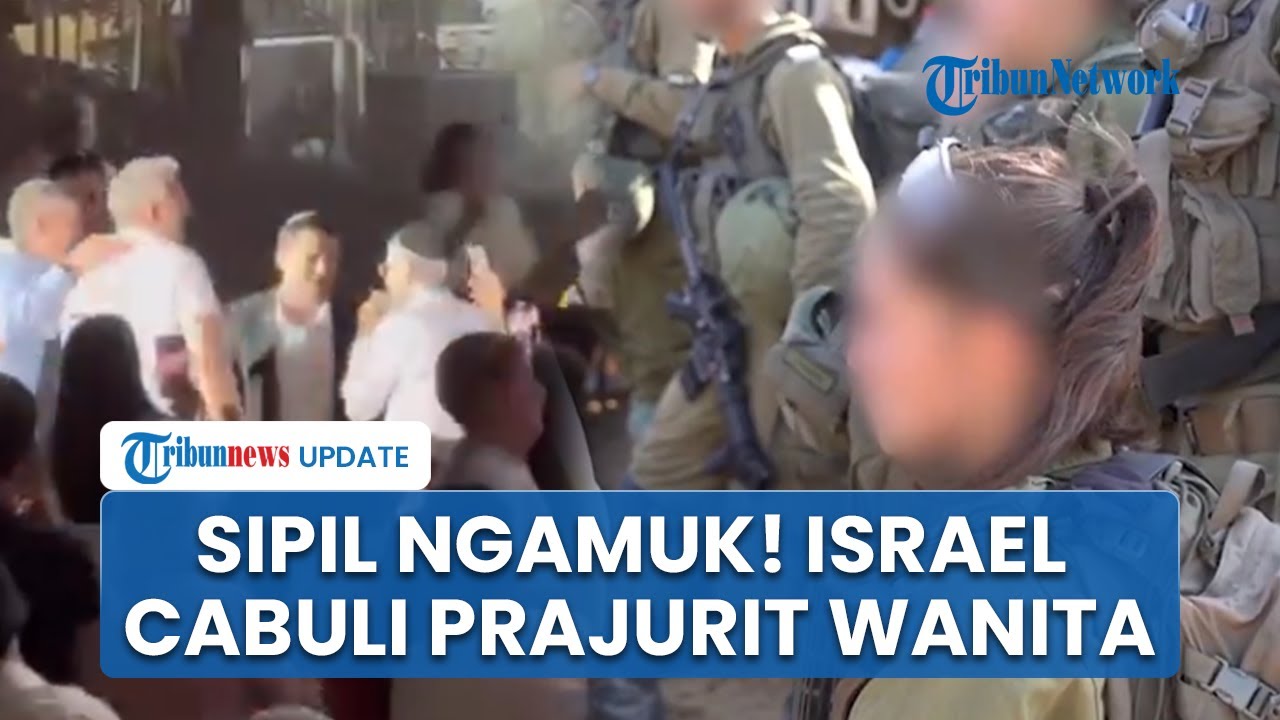 Rangkuman Hamas-Israel: Tentara Israel Cabuli Prajurit Wanita hingga ...