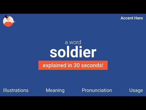 SOLDIER - Meaning and Pronunciation