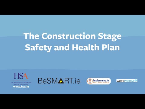 HSA - The Construction Stage Health and Safety Plan