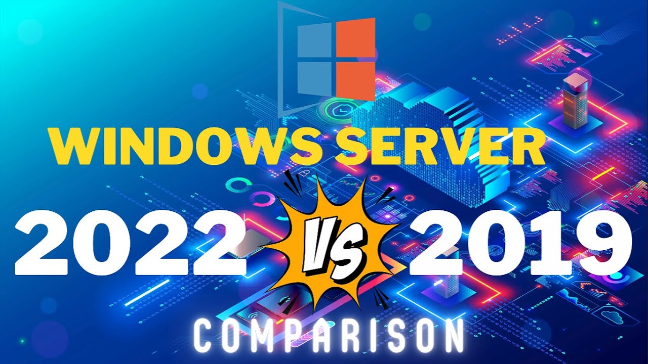 Windows Server 2022 vs 2019 Detailed Feature Comparison & Differences Explained #windows #2022