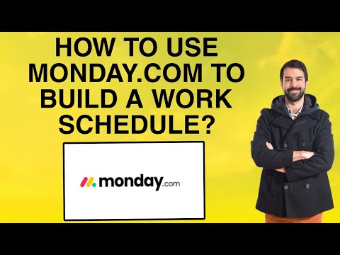 How to Use Monday.com to Build a Work Schedule | Easy Method