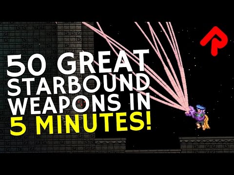 Steam Community :: Video :: 50 Great Starbound Weapons in 5 Minutes ...