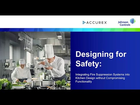Webinar: Integrating fire suppression systems into kitchen design without compromising functionality