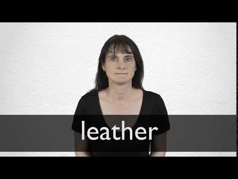 How to pronounce LEATHER in British English