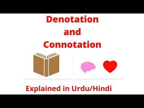 Denotation and Connotation with Example Explained in Urdu Hindi