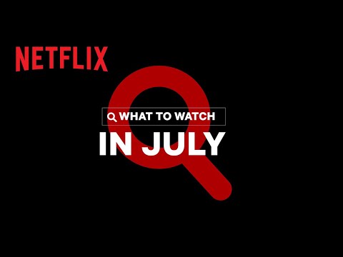 New on Netflix Malaysia | July 2022