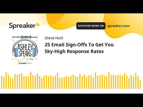 25 Email Sign-Offs To Get You Sky-High Response Rates