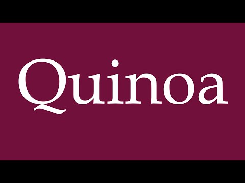 How to Pronounce ''Quinoa'' Correctly in German